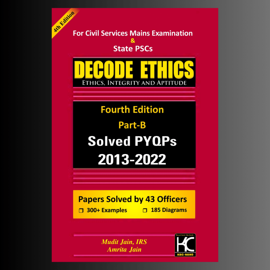 Decode Ethics 4.0 - DecodeCivils by Mudit Jain
